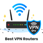 6 Best VPN Routers in 2024 (Software/Hardware Based) - Privacy Australia